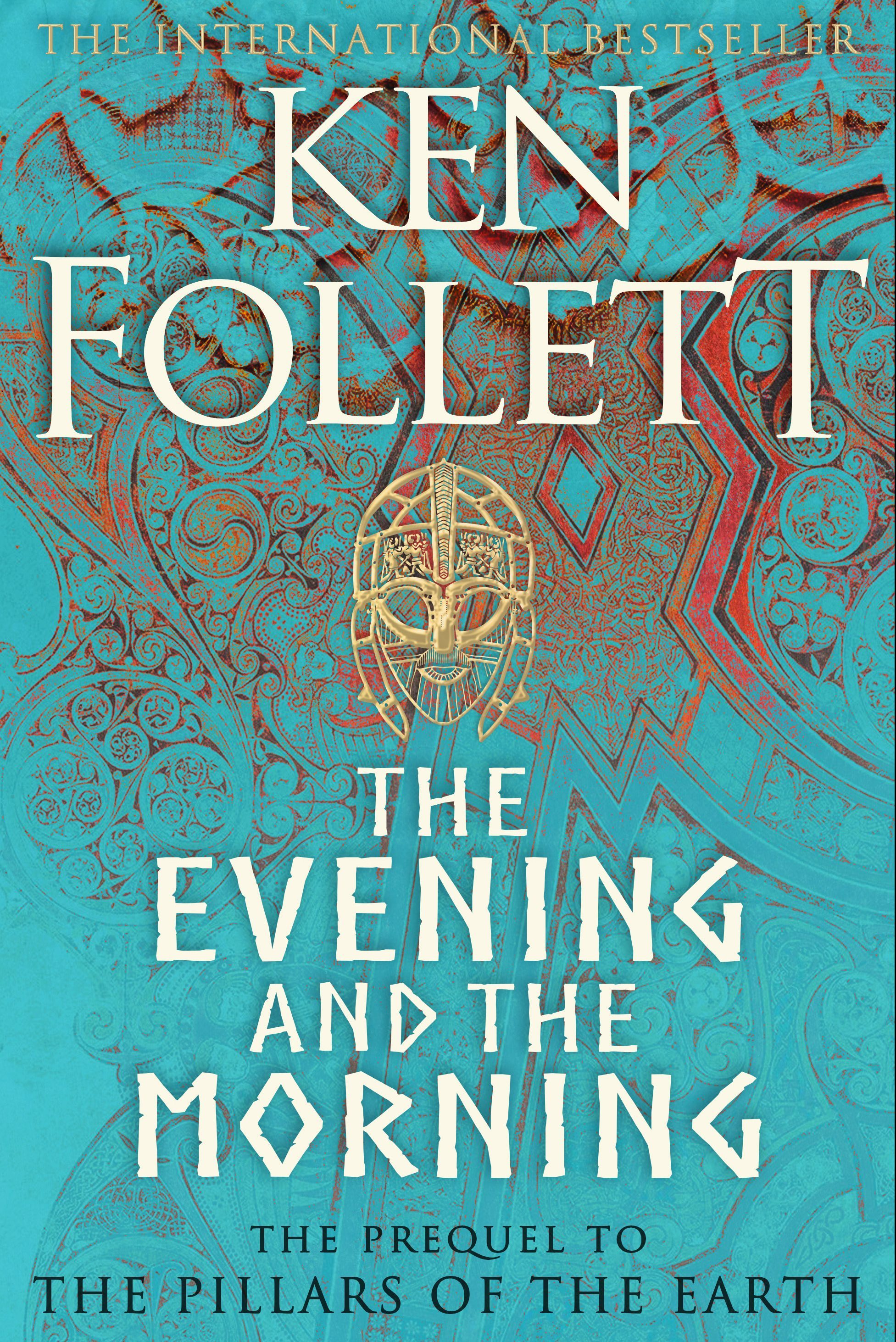 The Evening and the Morning – Macmillan, 2020 – Ken Follett